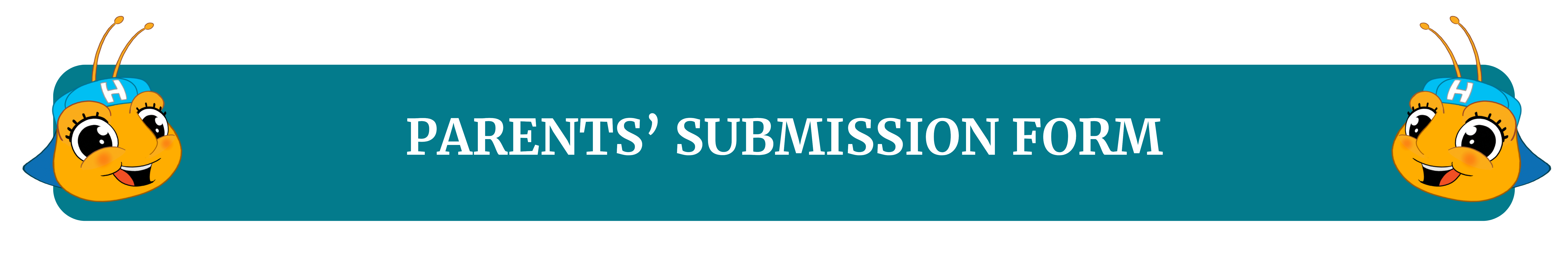 Parents Submission Form Henry The Sports Bug Parents Submission Form Henry The Sports Bug